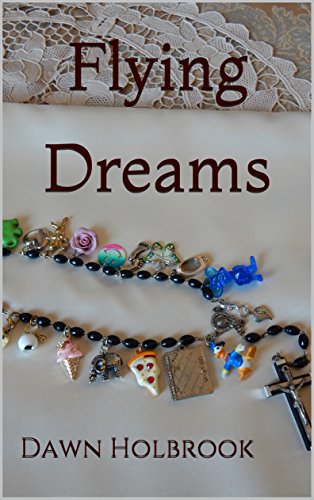 Flying Dreams - Kindle edition by Holbrook, Dawn. Literature & Fiction ...