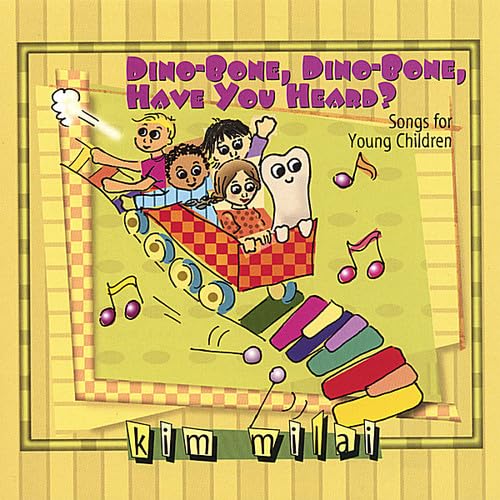 Kim Milai - Dino-Bone, Dino-Bone, Have You Heard? - Amazon.com Music