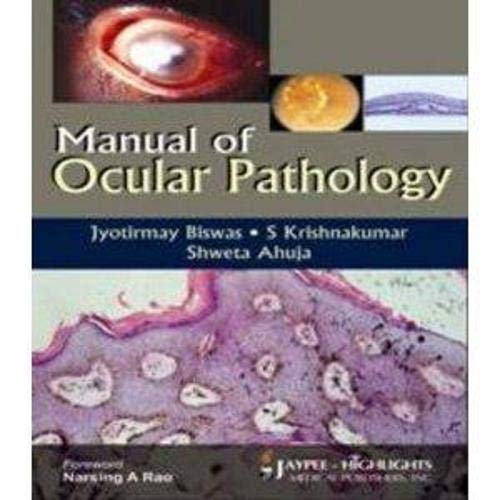 Manual of Ocular Pathology: 9788184489125: Medicine & Health Science ...