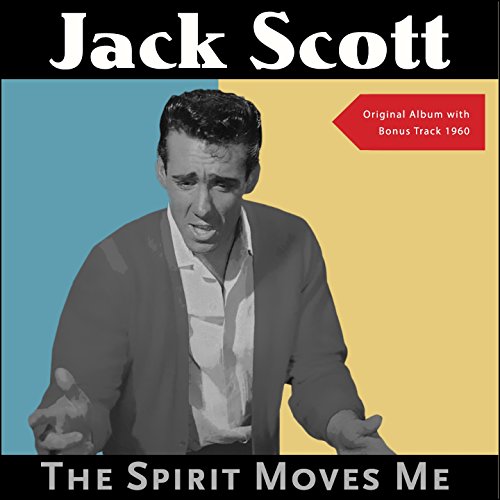 Amazon Music - Jack Scott With The Fabulous Chantones, Jack ScottのThe ...