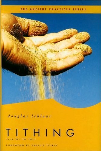 Tithing: Test Me in This (The Ancient Practices Series): aa: Amazon.com ...