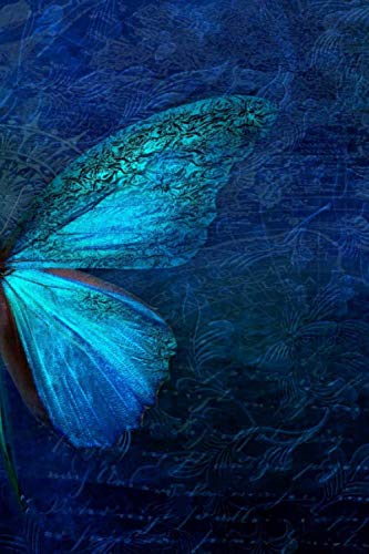 Butterfly Journal: Blue Butterfly Journal for Women to Write In - 6x9 ...