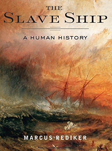 Amazon | The Slave Ship: A Human History | Rediker, Marcus, Drummond ...