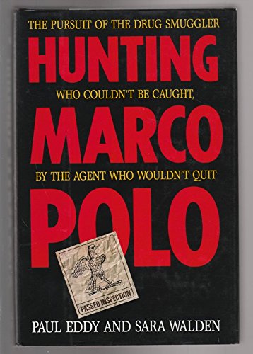 Hunting Marco Polo: Pursuit and Capture of Howard Marks: Amazon.co.uk ...