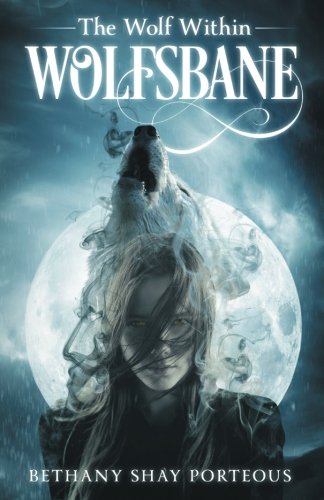 Amazon.com: Wolfsbane: The Wolf Within (Wolfsbane Series ...
