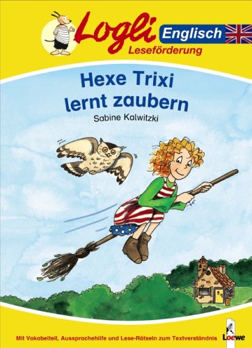 Hexe Trixi lernt zaubern. Englisch. (Lernmaterialien): Na ...