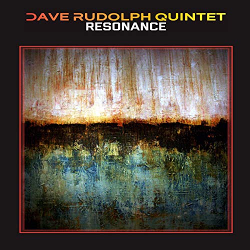 Play Resonance by Dave Rudolph Quintet on Amazon Music