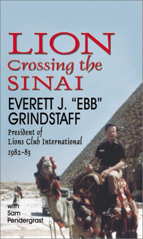 Lion Crossing the Sinai: A West Texan's Global Experiences in ...