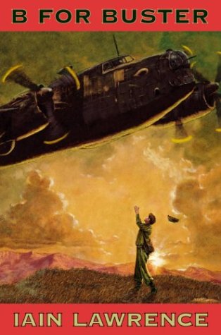 B for Buster: Lawrence, Iain: 9780385730860: Books - Amazon.ca