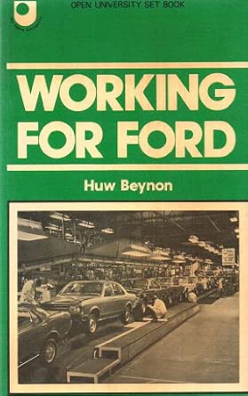 Amazon.com: Working for Ford (Open University set book): 9780715811474 ...