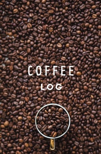 Coffee Log: coffee book, coffee journal, coffee log, coffee notebook ...