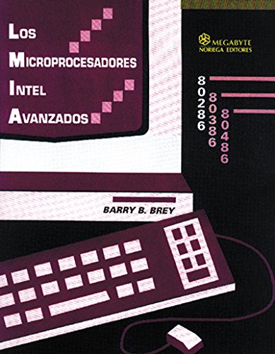 Los microprocesadores intel avanzados/ Advanced Intel Microprocessors ...