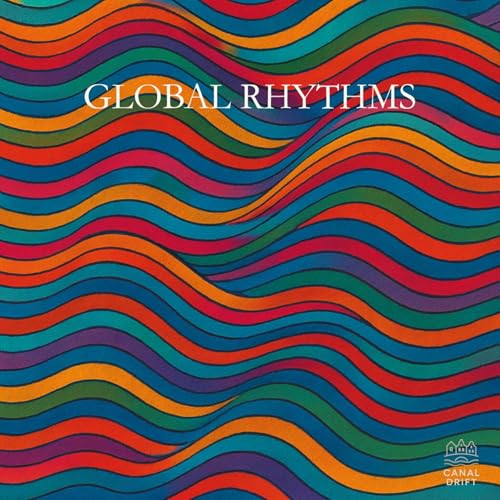 Global Rhythms : Canal Drift: Amazon.fr: Téléchargement de Musique