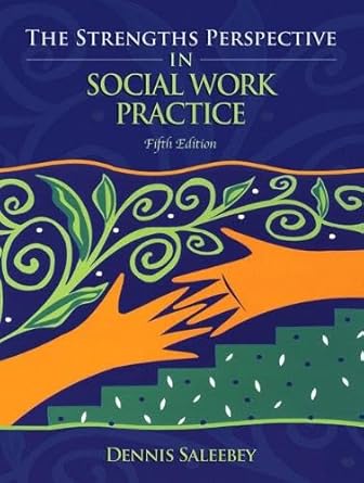 Amazon.com: The Strengths Perspective in Social Work Practice ...