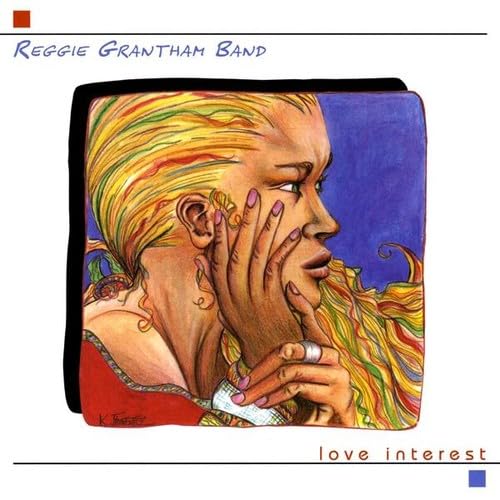 Reggie Grantham, Reggie Grantham Band - Love Interest - Amazon.com Music