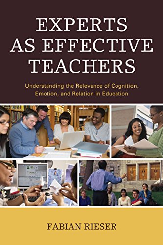 Experts as Effective Teachers: Understanding the Relevance of Cognition ...