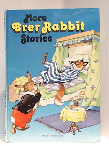 More Brer Rabbit Stories (All Colour Library): Cloke, Rene ...