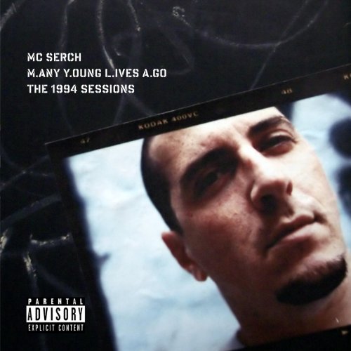 Play M.any Y.oung L.ives A.go: The 1994 Sessions by Mc Serch & 3rd Bass ...