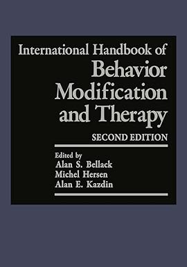 International Handbook of Behavior Modification and Therapy: Second ...