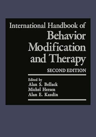 International Handbook of Behavior Modification and Therapy: Second ...