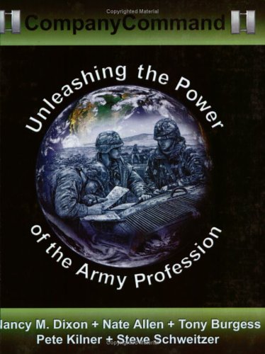 Amazon.com: Company Command: Unleashing the Power of the Army ...