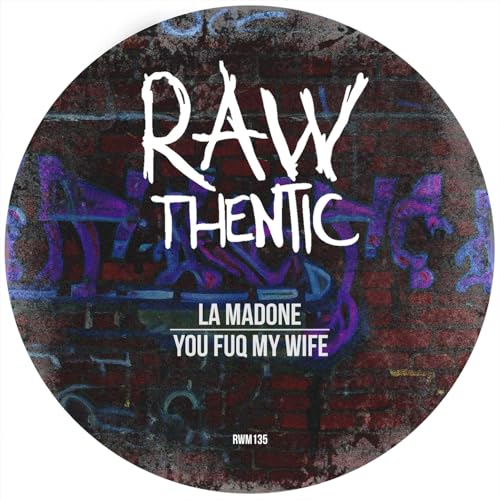 You Fuq My Wife by La Madone on Amazon Music - Amazon.co.uk