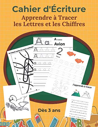 Buy Cahier d'Écriture - Apprendre à Tracer les Lettres et les Chiffres ...