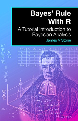 Bayes Rule With R A Tutorial Introduction To Bayesian Analysis Ebook Stone
