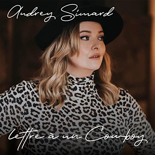Écouter Lettre à un cowboy par Audrey Simard feat. Yann Perreau sur ...