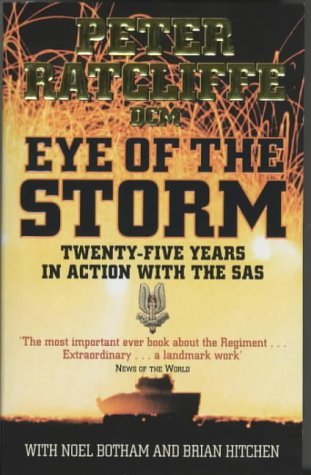 Amazon | Eye of the Storm: Twenty-five Years in Action With the SAS ...
