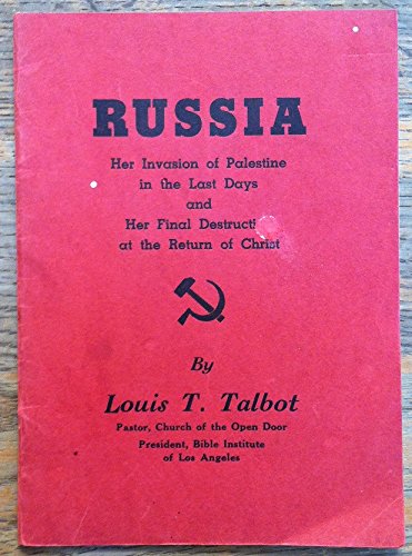 Russia Her Invasion of Palestine in the Last Days and Her Final ...