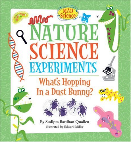 Nature Science Experiments: What's Hopping in a Dust Bunny? (Mad ...