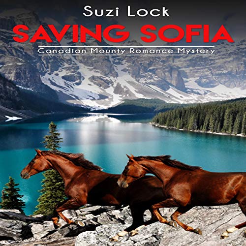 Amazon.com: Saving Sofia (Audible Audio Edition): Suzi Lock, Brittany ...