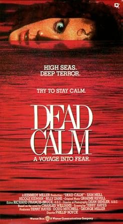Dead Calm [VHS] : Nicole Kidman, Sam Neill, Billy Zane, Rod Mullinar ...