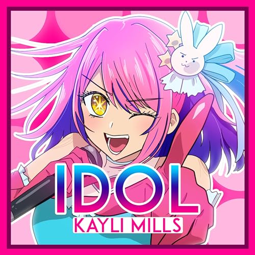 Amazon Music - Kayli Millsのアイドル - Amazon.co.jp