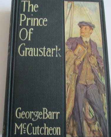 The prince of Graustark. With illustrations by A.I. Keller.: McCUTCHEON ...