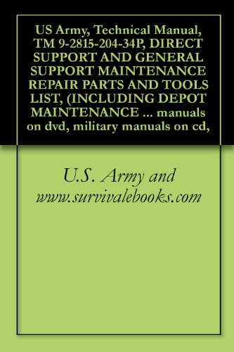 Amazon | US Army, Technical Manual, TM 9-2815-204-34P, DIRECT SUPPORT ...