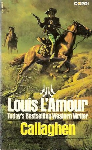 CALLAGHEN: Louis L'Amour: 9780552090063: Amazon.com: Books