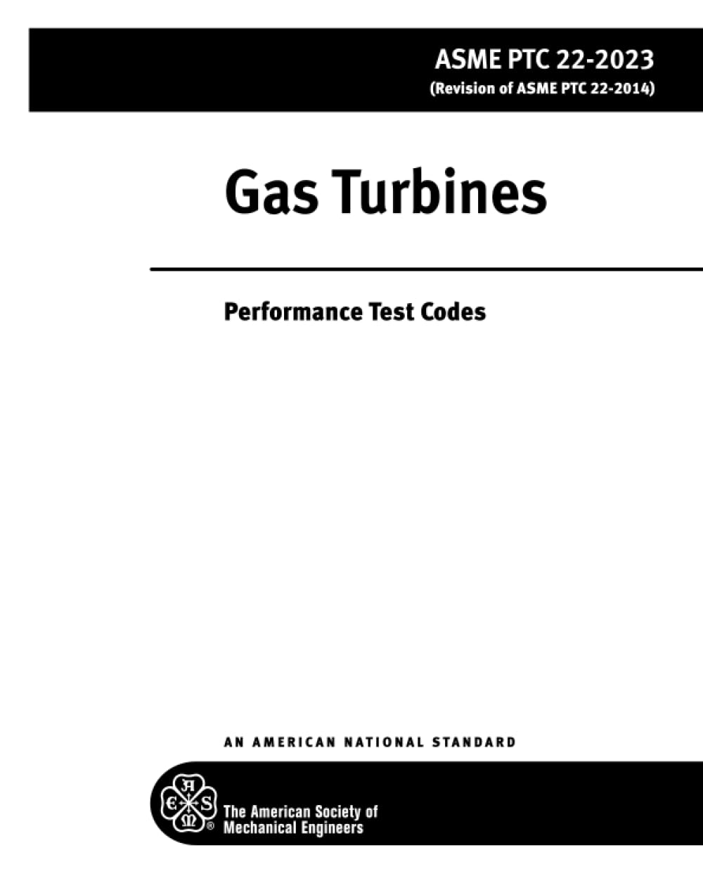 ASME PTC 22-2023: Gas Turbines: The American Society of Mechanical ...
