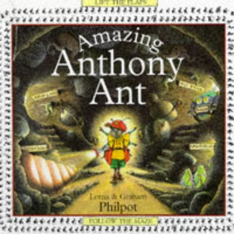 Amazing Anthony Ant: Graham Philpot: 9781858810058: Amazon.com: Books