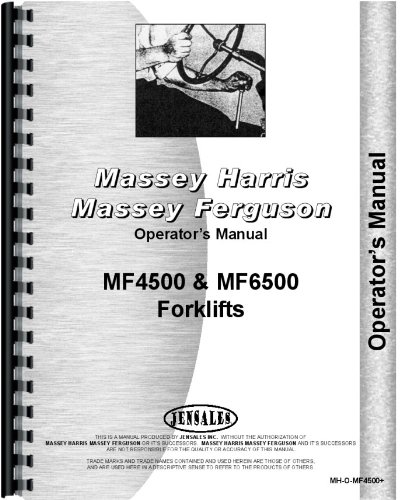 Massey Ferguson 4500 Tractor & Forklift Operators Manual (MH-O-MF4500 ...