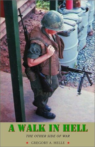 A Walk in Hell: Helle, Gregory A.: 9781401075187: Amazon.com: Books