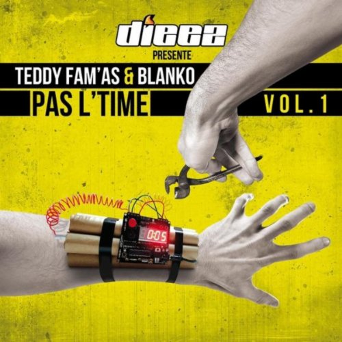 Amazon.com: Pas L'time, Vol. 1 [Explicit] : Teddy Fam'as & Blanko ...