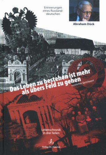 Das Leben ist mehr als übers Feld zu gehen: Lebenserinnerungen in drei ...