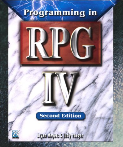 Programming in RPG IV, Second Edition: Yaeger, Judy: 9781583040744 ...