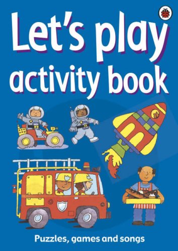 Let's Play Activity Book: unknown author: 9781846463778: Amazon.com: Books