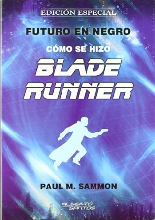 Amazon.com: Cómo se hizo Blade Runner. Edición especial (Spanish ...