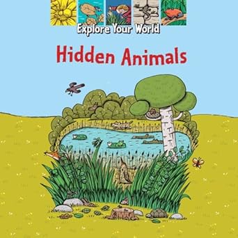 Amazon.com: Hidden Animals (Explore Your World): 9781554070084: Guidoux ...