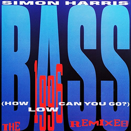 Amazon.co.jp: Bass (How Low Can You Go) [The 1996 Remixes] : Simon ...