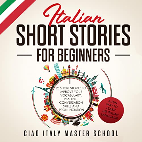 Amazon.com: 12 Italian Stories: 12 Short Stories Written in Easy ...